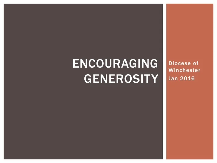 PPT - Encouraging Generosity PowerPoint Presentation, free download ...