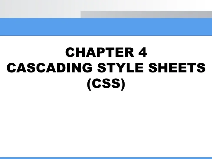 Ppt Chapter 4 Cascading Style Sheets Css Powerpoint Presentation 8383