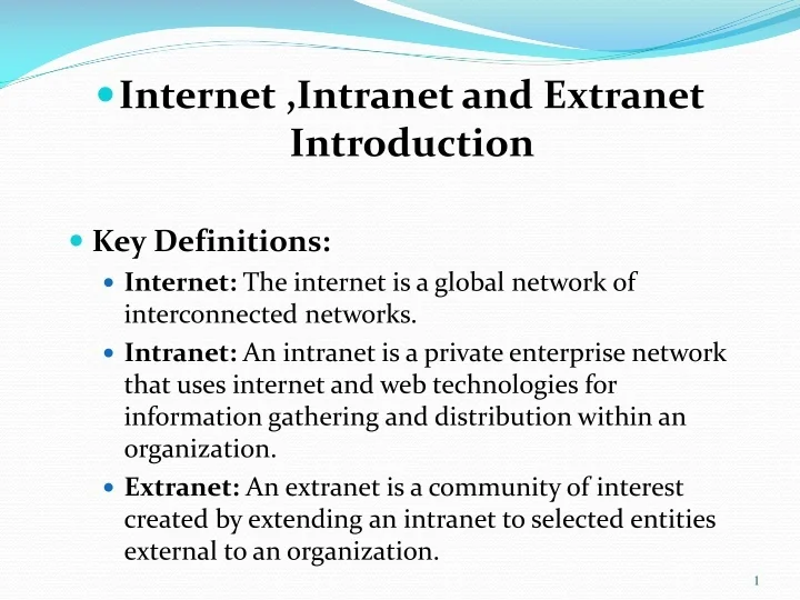 PPT - Internet ,Intranet and Extranet Introduction Key Definitions ...
