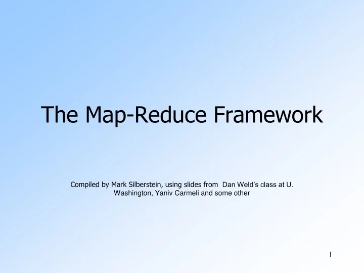 PPT - The Map-Reduce Framework PowerPoint Presentation, free download ...