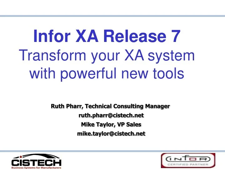 PPT - Infor XA Release 7 Transform your XA system with powerful new ...
