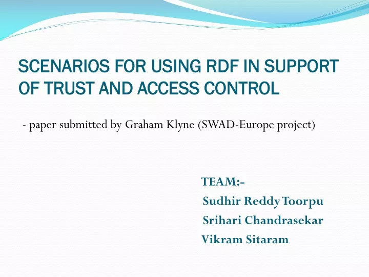 Ppt Scenarios For Using Rdf In Support Of Trust And Access Control Powerpoint Presentation