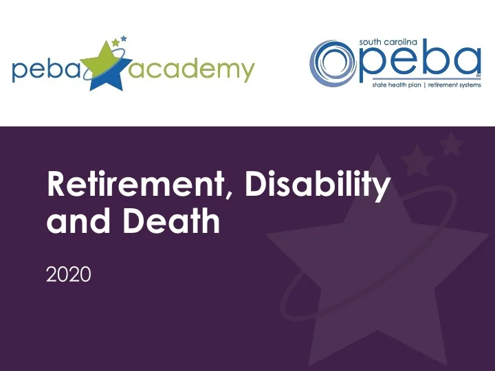 PPT - Retirement, Disability and Death PowerPoint Presentation, free ...