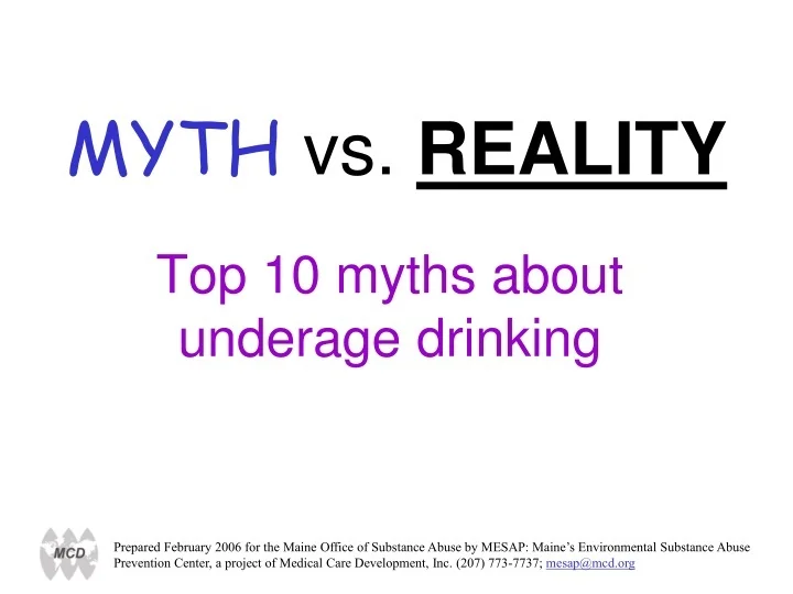 PPT - MYTH vs. REALITY PowerPoint Presentation, free download - ID:9302724