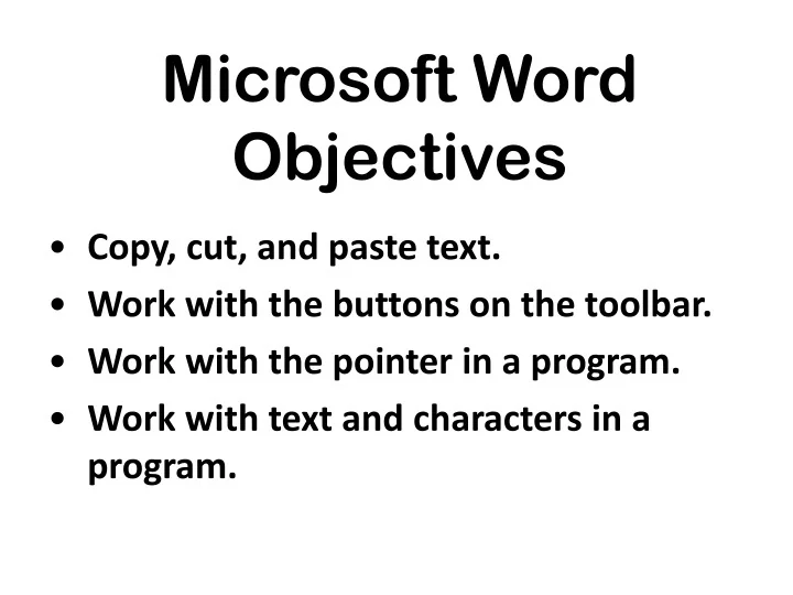 PPT - Microsoft Word Objectives PowerPoint Presentation, free download ...