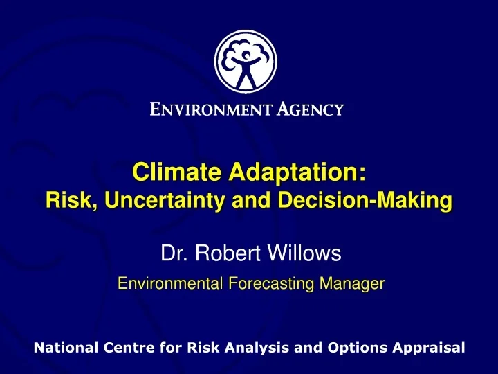 PPT - Climate Adaptation: Risk, Uncertainty and Decision-Making ...