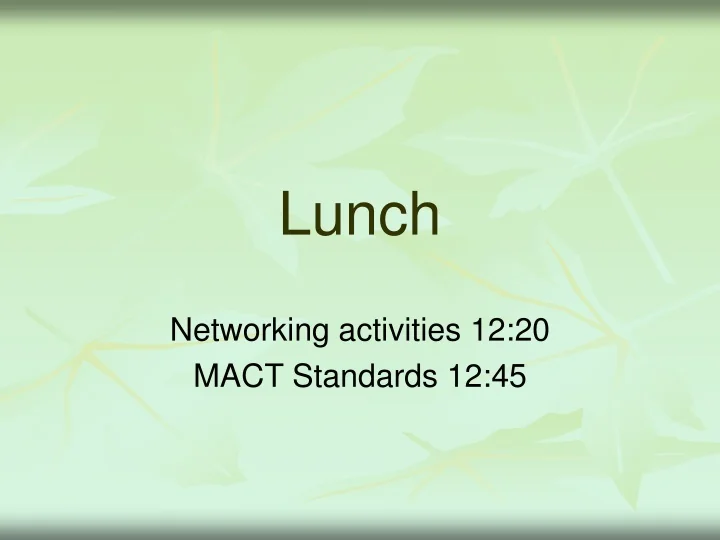 PPT - Lunch PowerPoint Presentation, free download - ID:9303486