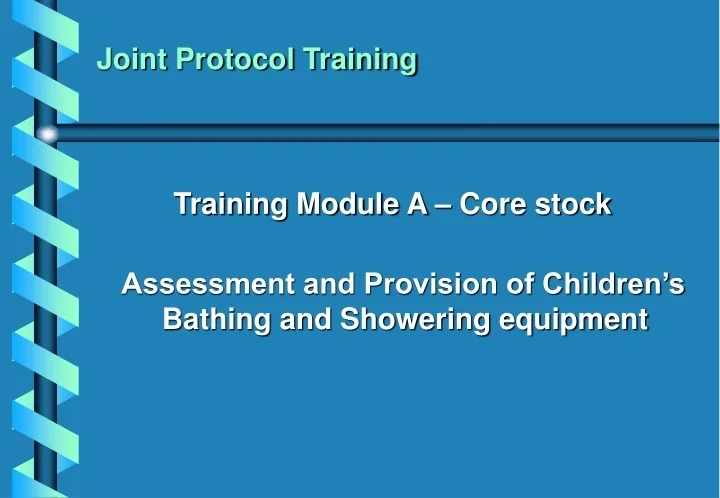 PPT - Joint Protocol Training PowerPoint Presentation, free download ...
