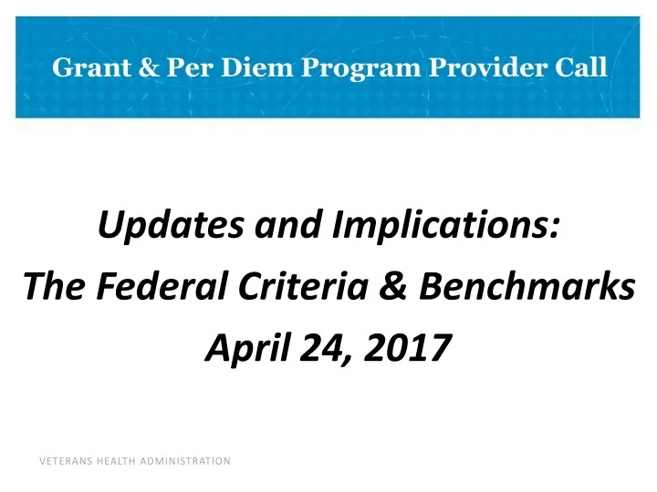 PPT - Updates and Implications: The Federal Criteria & Benchmarks April ...
