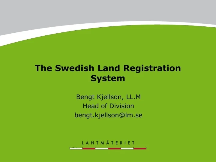 PPT - The Swedish Land Registration System PowerPoint Presentation ...