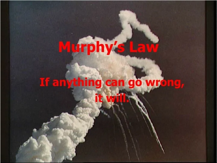 PPT - Murphy’s Law PowerPoint Presentation, free download - ID:9306664