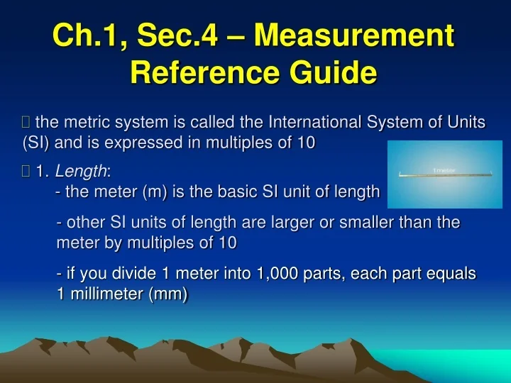 PPT - Ch.1, Sec.4 – Measurement Reference Guide PowerPoint Presentation ...
