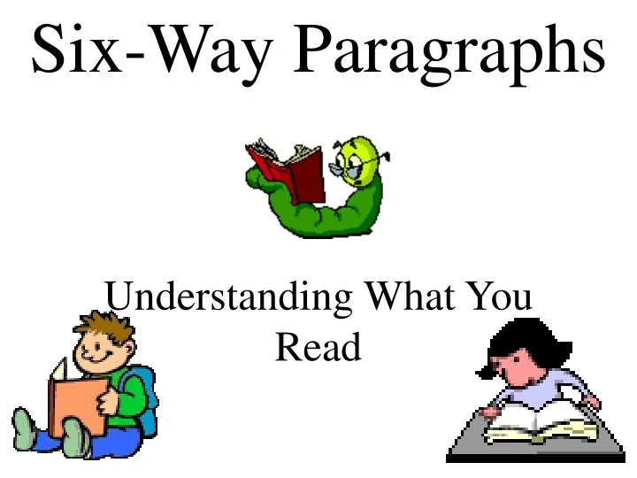 PPT - Six-Way Paragraphs PowerPoint Presentation, free download - ID ...