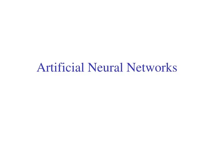 PPT - Artificial Neural Networks PowerPoint Presentation, free download ...