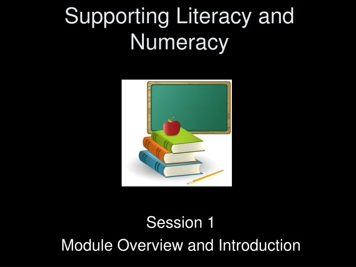 PPT - Supporting Literacy and Numeracy PowerPoint Presentation, free ...