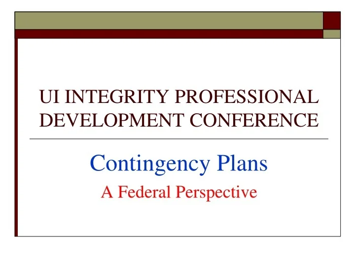 PPT - UI INTEGRITY PROFESSIONAL DEVELOPMENT CONFERENCE PowerPoint ...