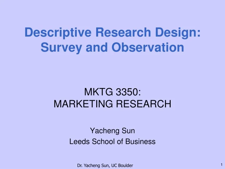 PPT - Descriptive Research Design: Survey and Observation PowerPoint ...