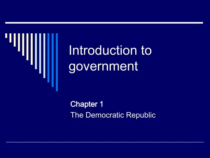 PPT - Introduction to government PowerPoint Presentation, free download ...