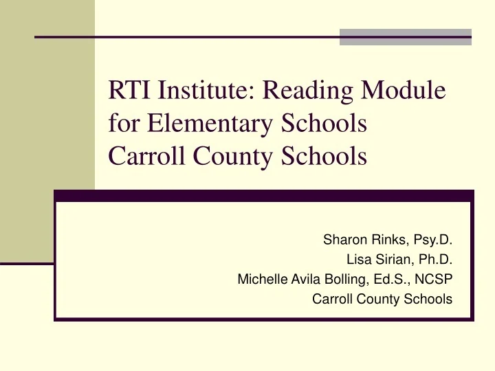 PPT - RTI Institute: Reading Module for Elementary Schools Carroll ...
