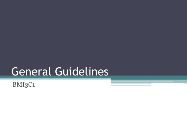 PPT - General Guidelines PowerPoint Presentation, free download - ID ...
