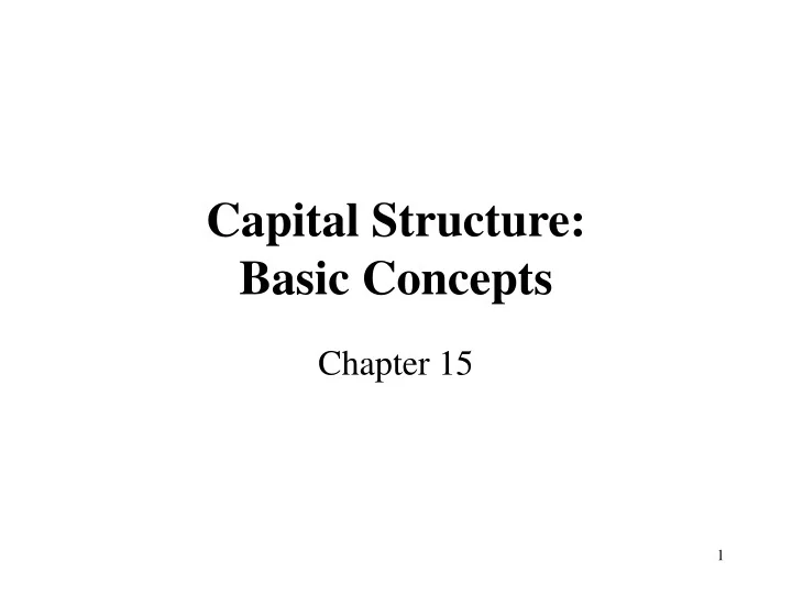 PPT - Capital Structure: Basic Concepts PowerPoint Presentation, free download - ID:9312477
