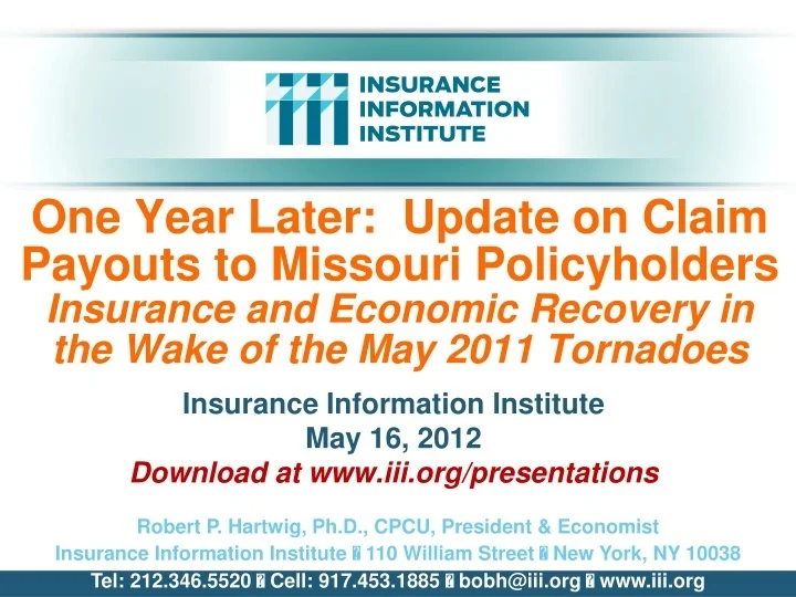 PPT - Insurance Information Institute May 16, 2012 Download at iii ...