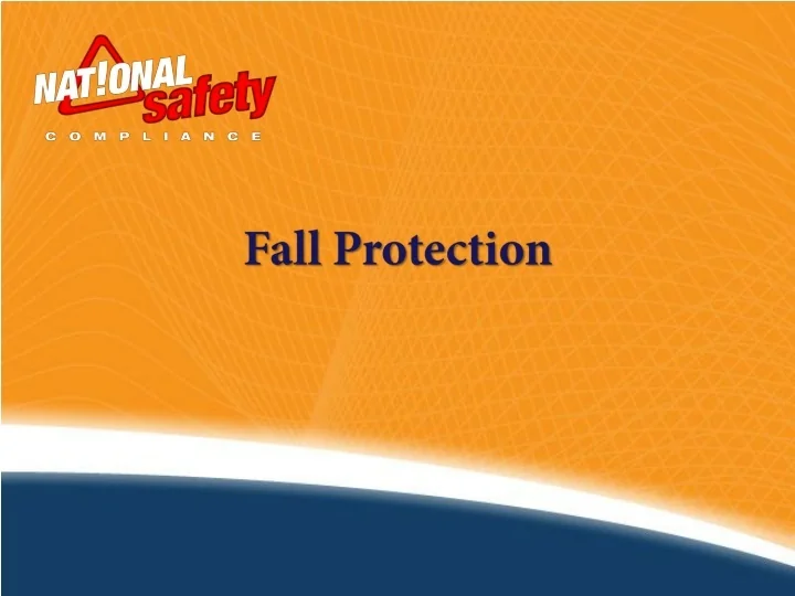 PPT - Fall Protection PowerPoint Presentation, free download - ID:9313089