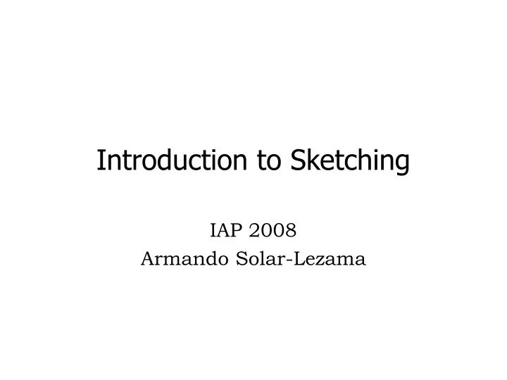 PPT - Introduction to Sketching PowerPoint Presentation, free download ...