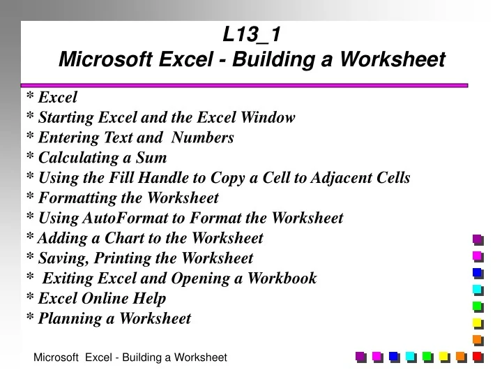 PPT - L13_1 Microsoft Excel - Building a Worksheet PowerPoint ...
