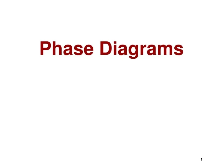 PPT - Phase Diagrams PowerPoint Presentation, free download - ID:9314111
