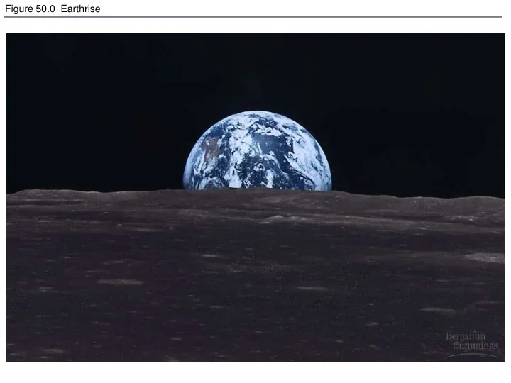 PPT - Figure 50.0 Earthrise PowerPoint Presentation, free download - ID ...