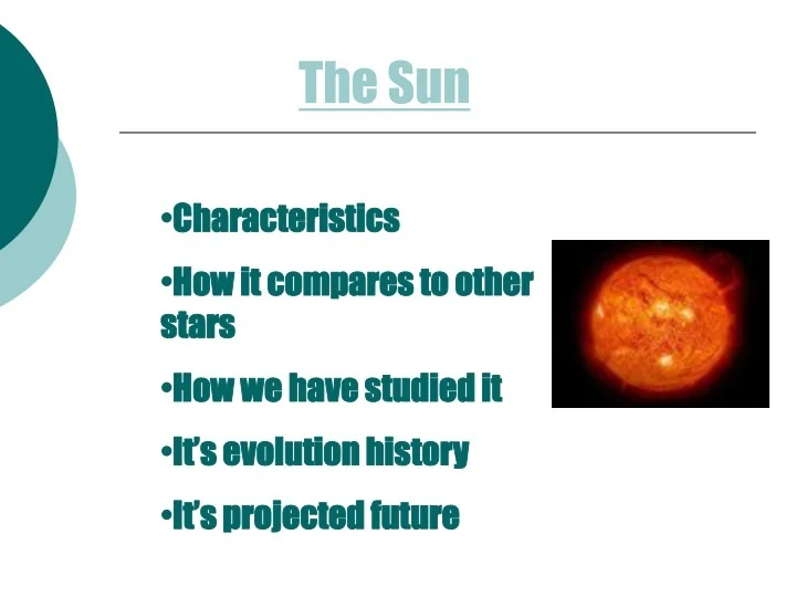 PPT - Characteristics How it compares to other stars How we have ...