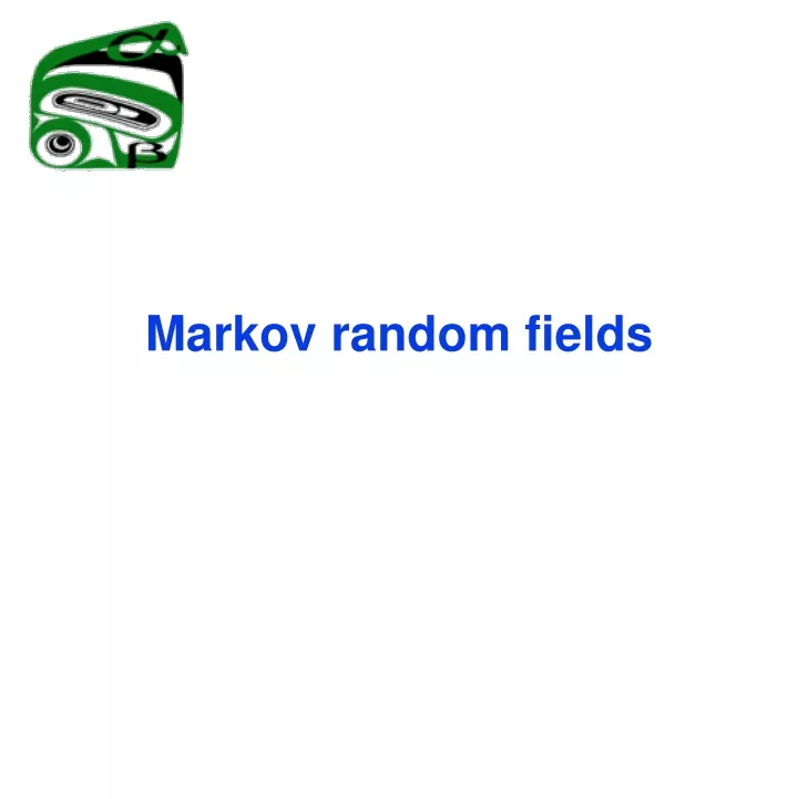 PPT - Markov random fields PowerPoint Presentation, free download - ID ... PPT - Markov random fields PowerPoint Presentation, free download - ID ...