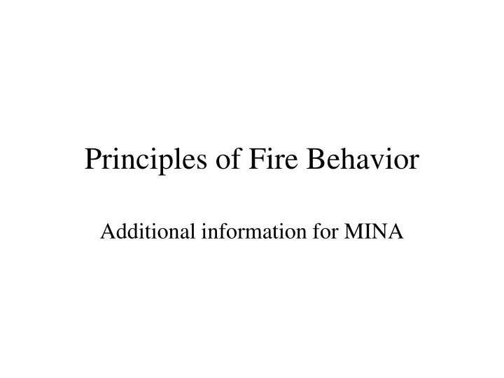 PPT - Principles of Fire Behavior PowerPoint Presentation, free ...