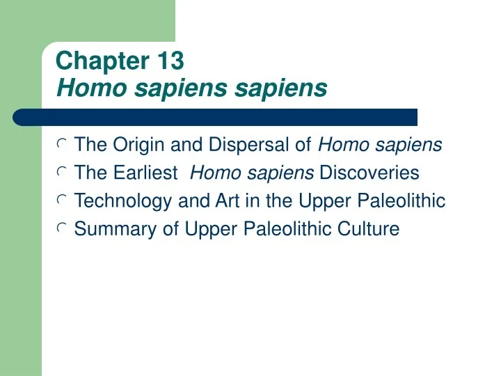 PPT - Chapter 13 Homo sapiens sapiens PowerPoint Presentation, free ...