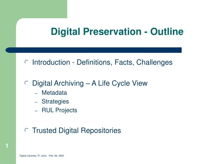 PPT - Digital Preservation - Outline PowerPoint Presentation, free ...