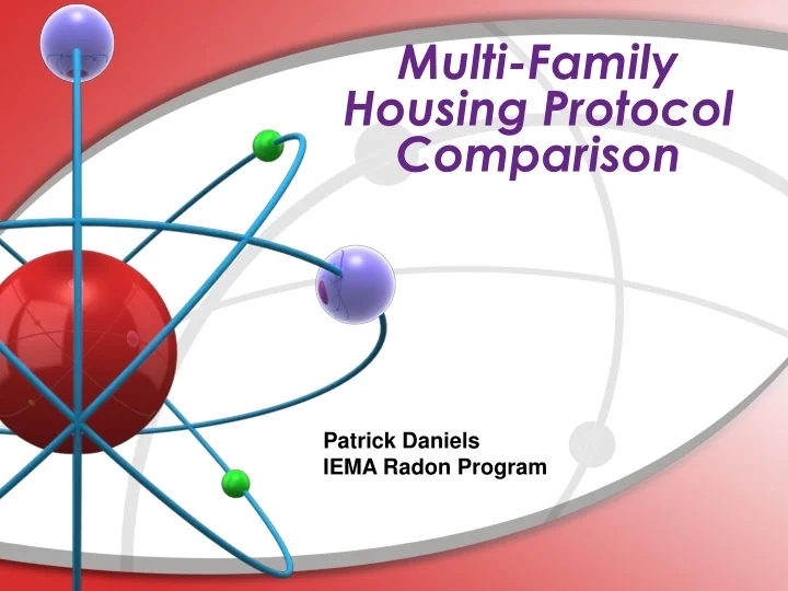 PPT - Multi-Family Housing Protocol Comparison PowerPoint Presentation ...