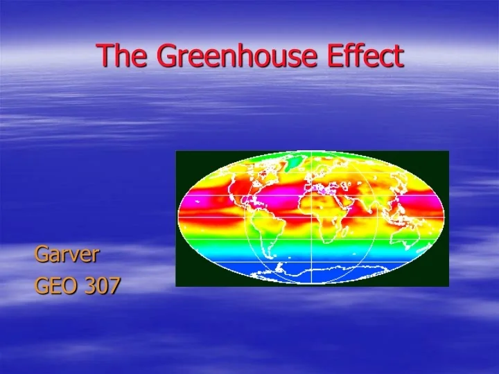 PPT - The Greenhouse Effect PowerPoint Presentation, free download - ID ...