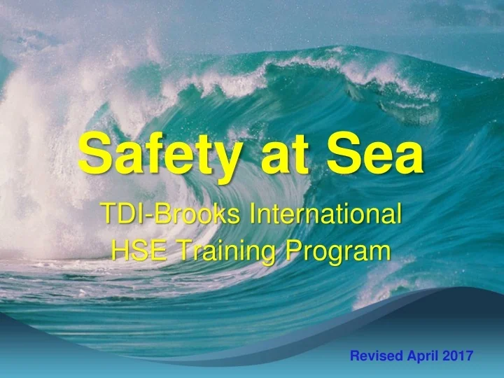 PPT - Safety at Sea PowerPoint Presentation, free download - ID:9319112