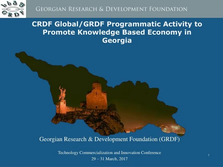 PPT - Georgian Research & Development Foundation (GRDF) PowerPoint ...