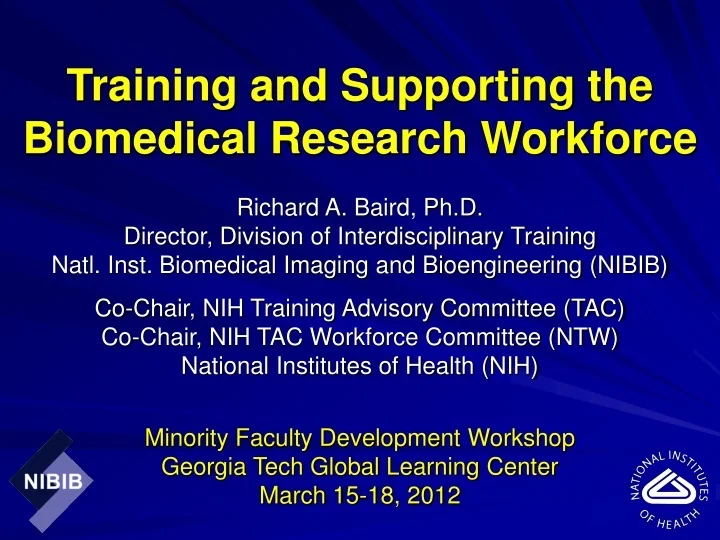 PPT - Training and Supporting the Biomedical Research Workforce ...