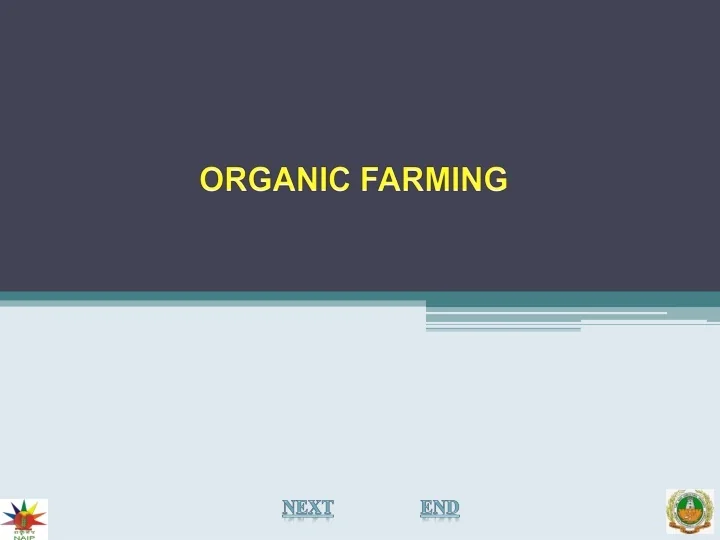 PPT - ORGANIC FARMING PowerPoint Presentation, free download - ID:9319779