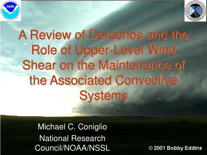 PPT - Michael C. Coniglio National Research Council/NOAA/NSSL ...
