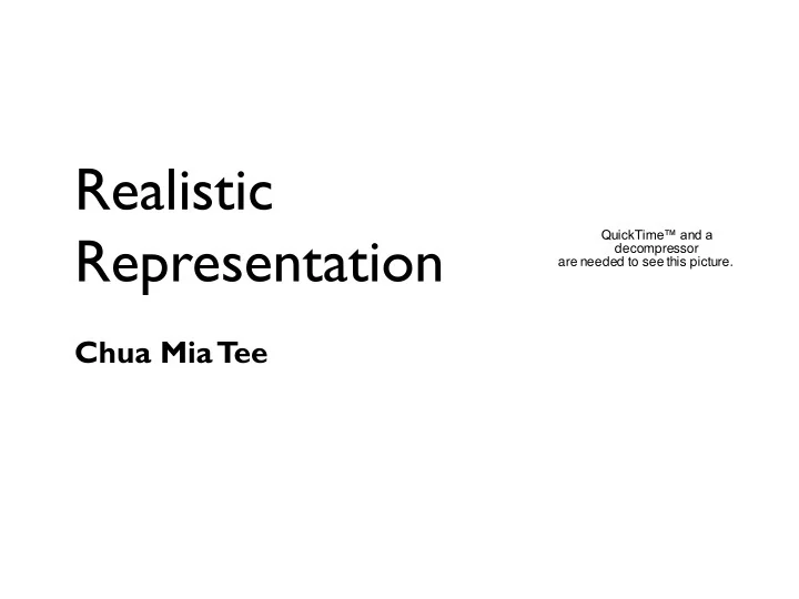 PPT - Realistic Representation PowerPoint Presentation, free download ...