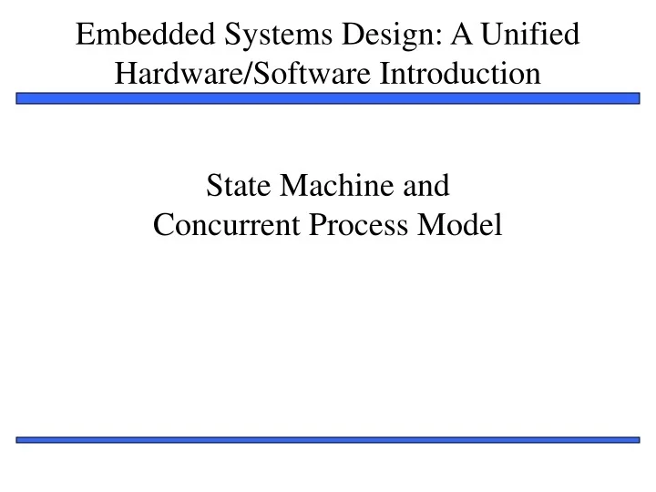 PPT - State Machine and Concurrent Process Model PowerPoint ...