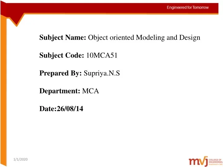 Ppt Subject Name Object Oriented Modeling And Design Subject Code