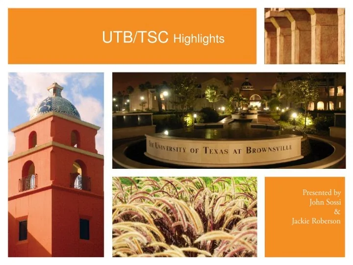 PPT - UTB/TSC Highlights PowerPoint Presentation, free download - ID ...