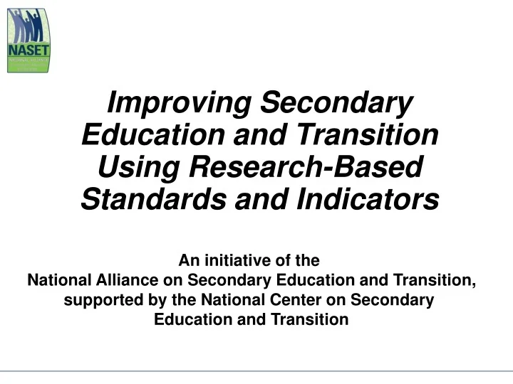 PPT - Improving Secondary Education and Transition Using Research-Based ...