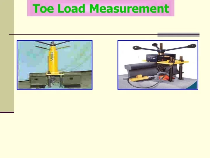 PPT - Toe Load Measurement PowerPoint Presentation, free download - ID ...