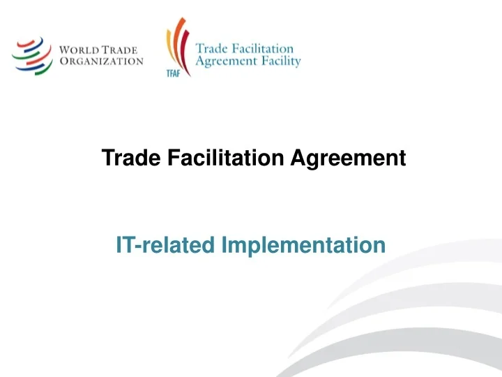 PPT - Trade Facilitation Agreement PowerPoint Presentation, free ...